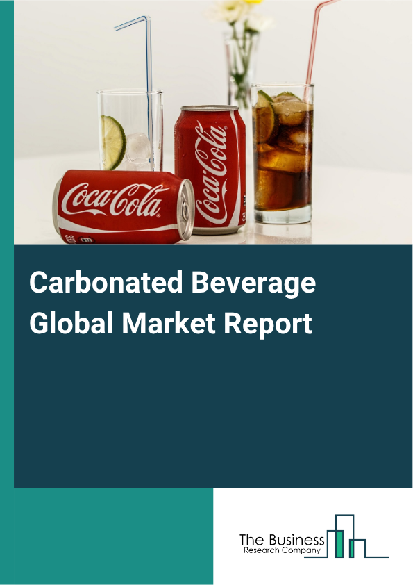 Carbonated Beverage Market Size and Global Outlook 2025