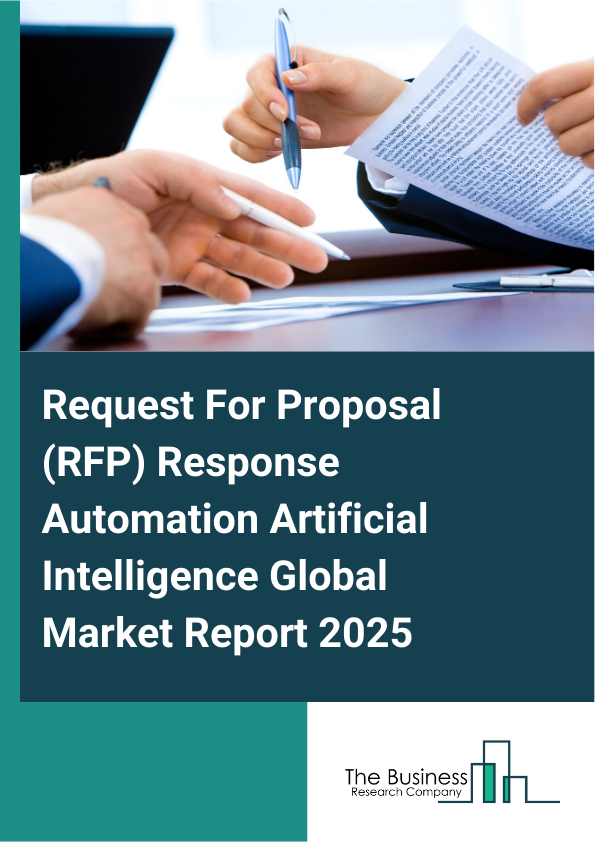Request For Proposal Response Automation AI Market Size 2026